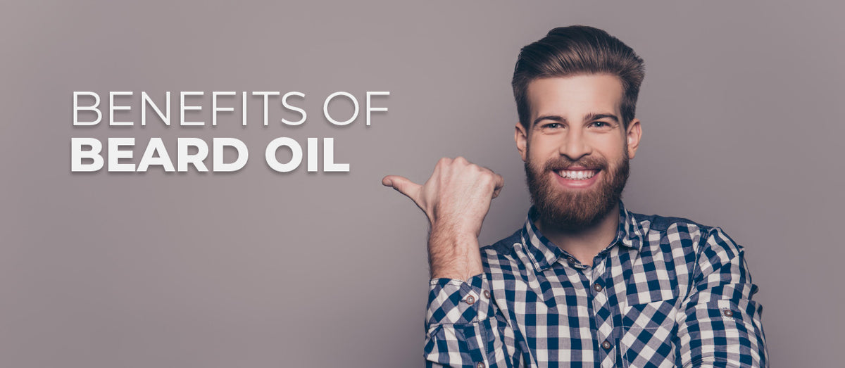 The Art of Beard Grooming: Revealing the Benefits of Beard Oil ...